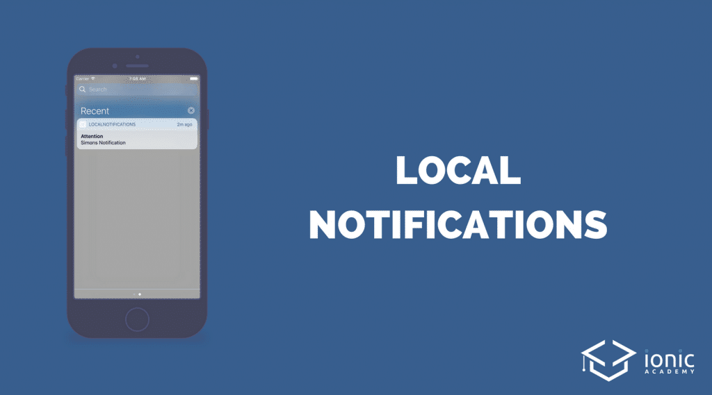 ionic-local-notification-header | Ionic Academy | Learn IonicIonic Academy | Learn Ionic