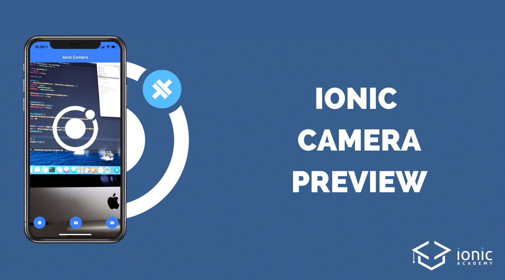Creating A Custom Camera Preview Overlay With Ionic Capacitor V5