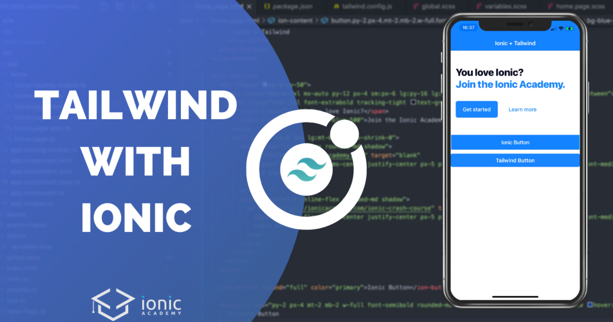 How to Use Tailwind with Ionic [v5] | Ionic Academy | Learn IonicIonic Academy | Learn Ionic