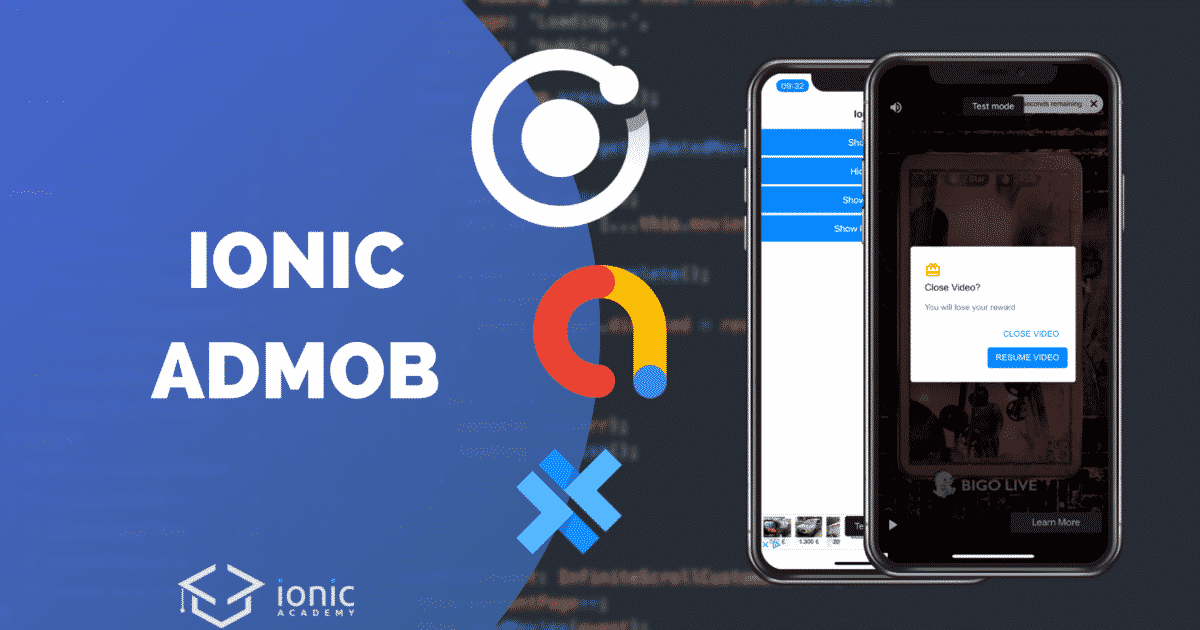 Adding Admob To Your Ionic App With Capacitor V6 Ionic Academy Learn Ionicionic Academy