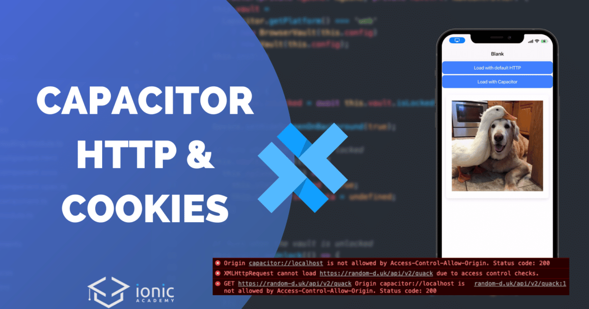 How To Use Capacitor Cookies And Capacitor Ionic Academy Learn Ionicionic Academy